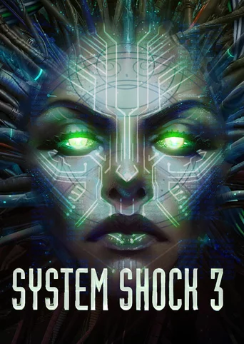 System Shock 3 GOG Dreamlist | GOG.COM
