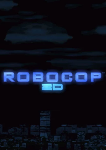 RoboCop 2D GOG Dreamlist | GOG.COM