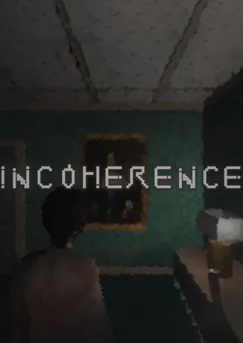 Incoherence GOG Dreamlist | GOG.COM
