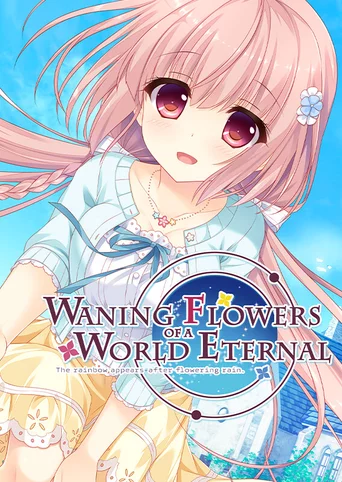 Waning Flowers of a World Eternal: The Rainbow Appears After Flowering Rain GOG Dreamlist | GOG.COM